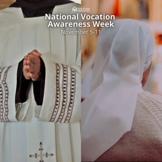 National Vocation Awareness Week 2023 | Queen of Apostles Catholic Church