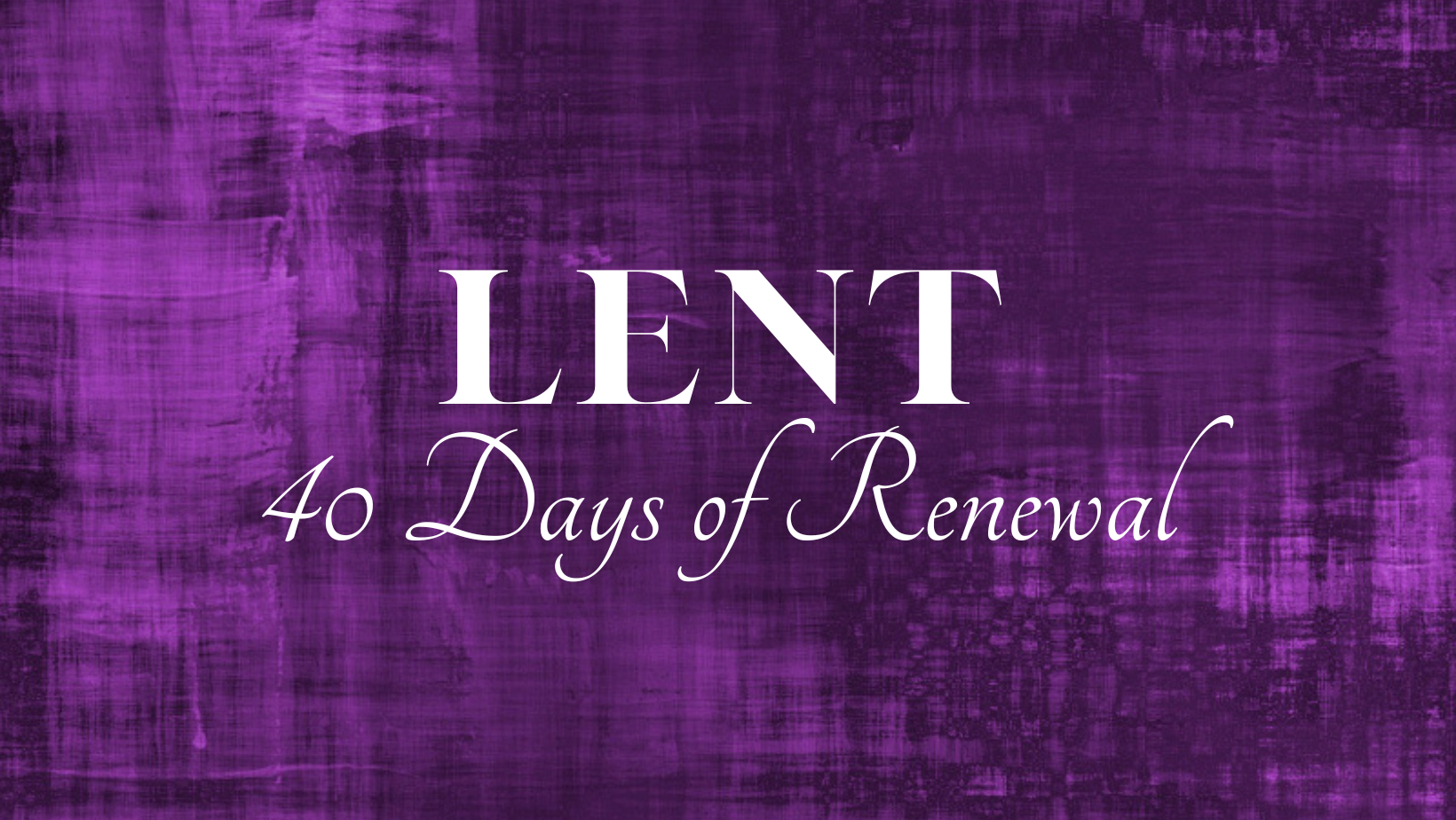 Lent | Queen of Apostles Catholic Church