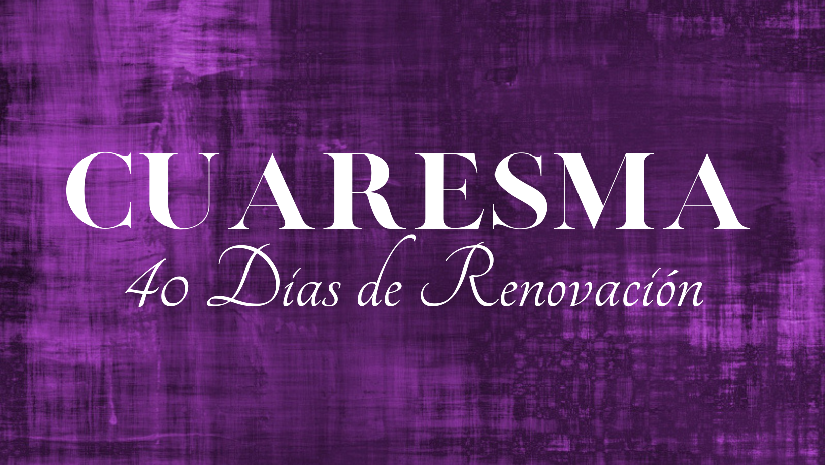 Cuaresma | Queen of Apostles Catholic Church