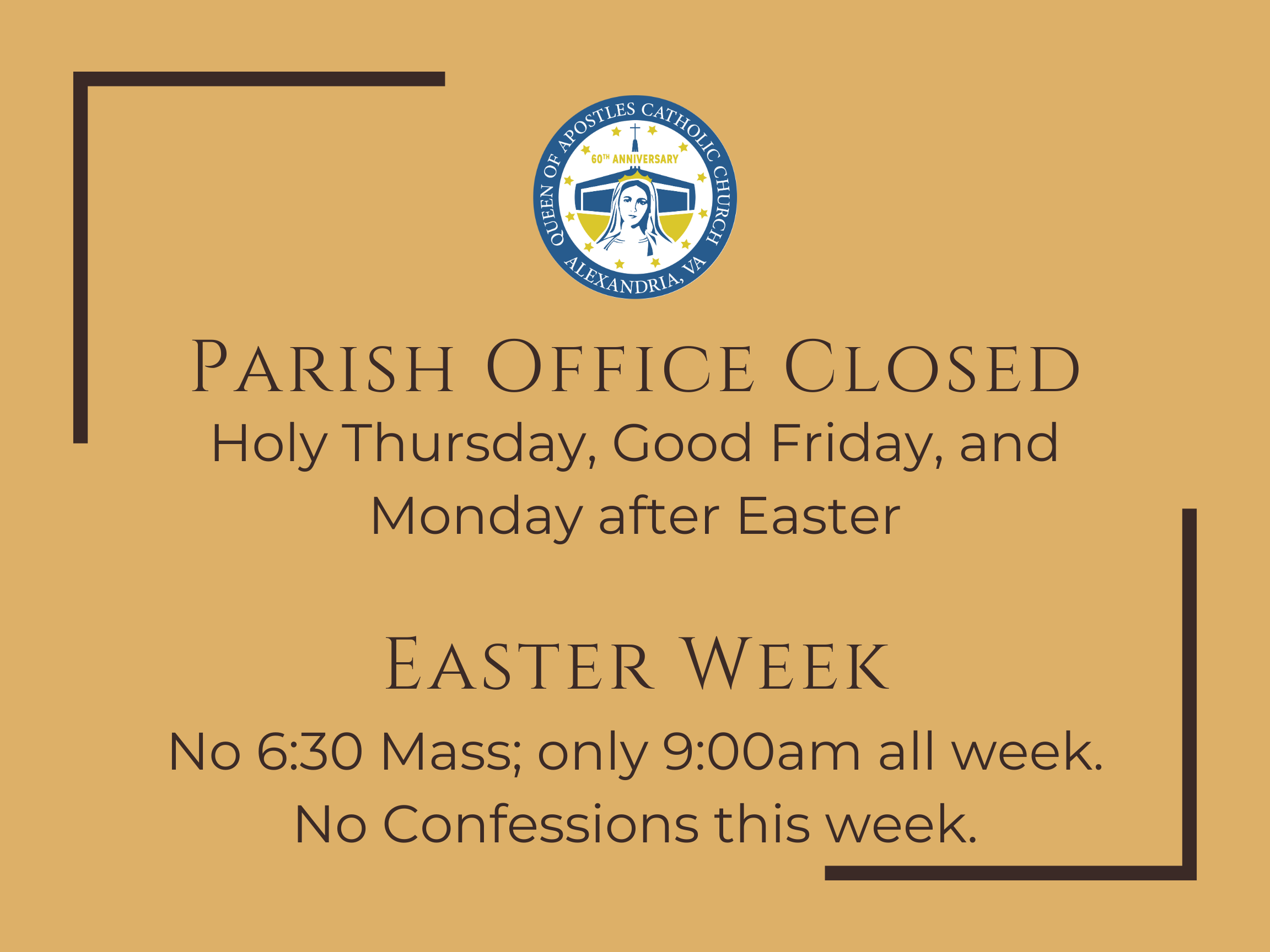 Parish Office Closed | Easter | Queen of Apostles Catholic Church