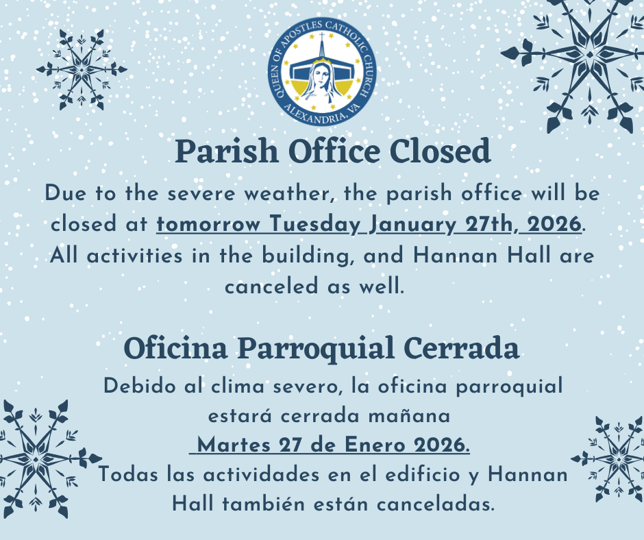 Parish Office Closed | Tuesday Jan. 27th | Queen of Apostles Catholic Church
