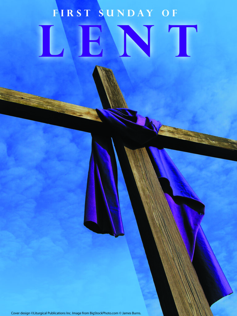 First Sunday of Lent | Year A | Queen of Apostles Catholic Church