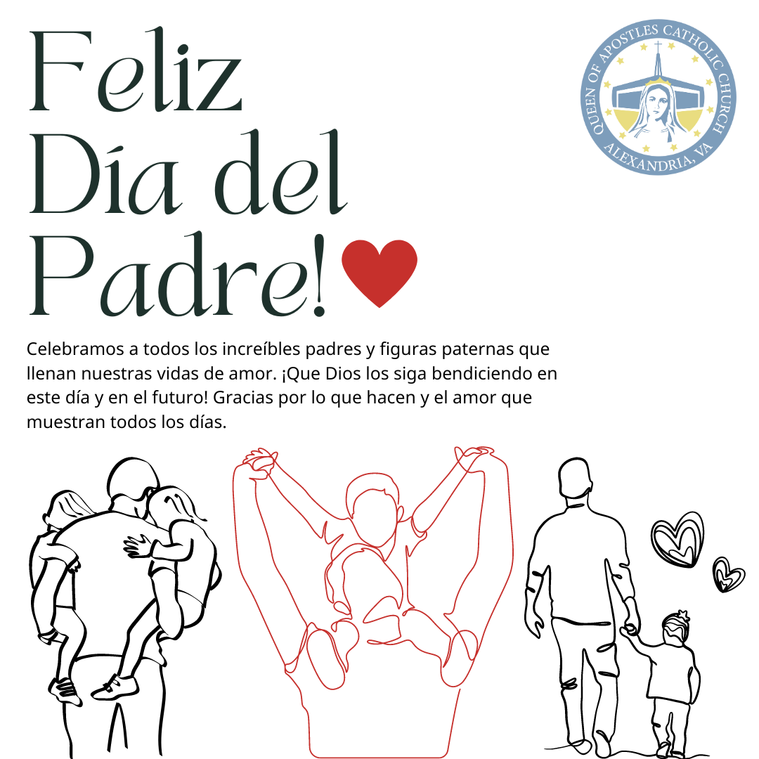 ¡Feliz Día del Padre! | Queen of Apostles Catholic Church