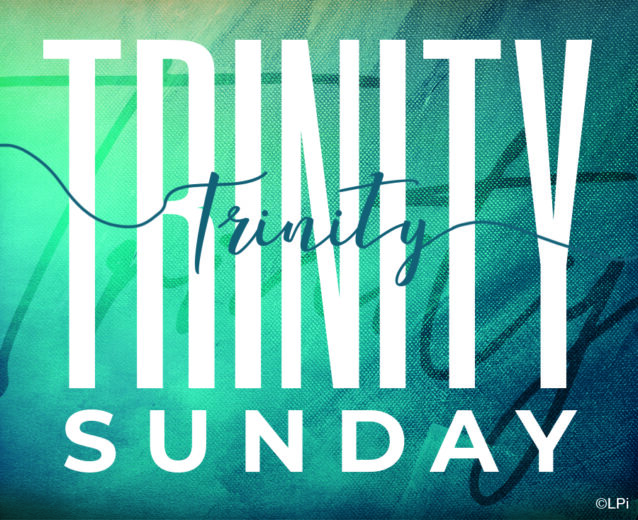 Pastor's Letter | The Solemnity of the Most Holy Trinity | Queen of ...